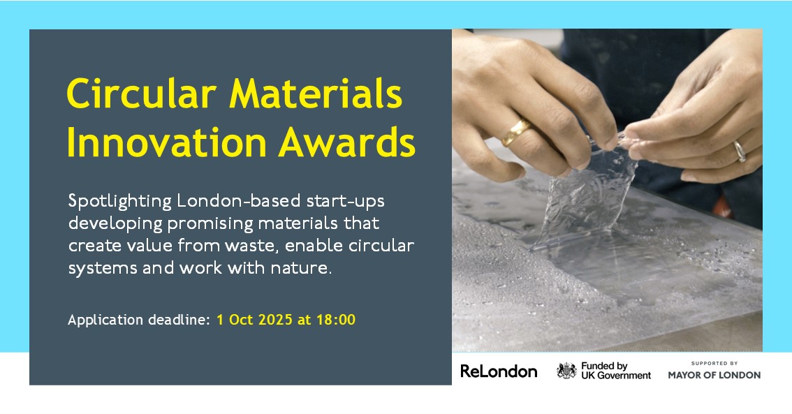 ReLondon launches new Circular Materials Innovation Awards - London TV